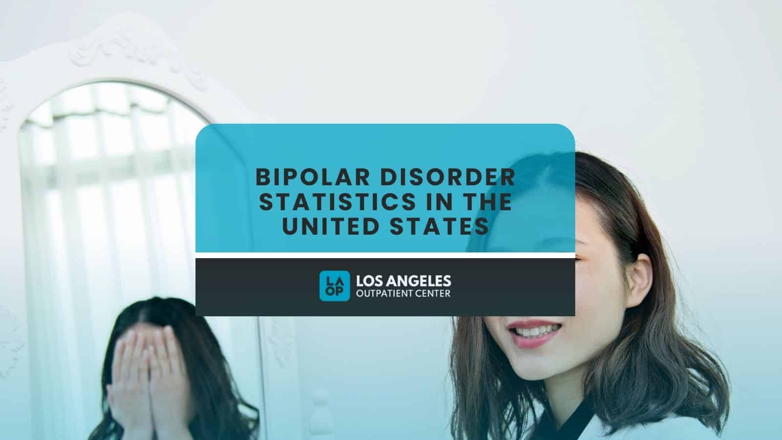 Bipolar Disorder Statistics in the United States