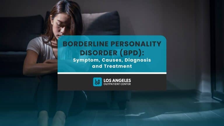 Borderline Personality Disorder: Symptoms, Causes & Treatment