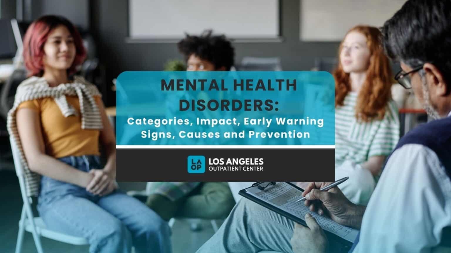 7 Types of Mental Health Disorders & Psychological Conditions