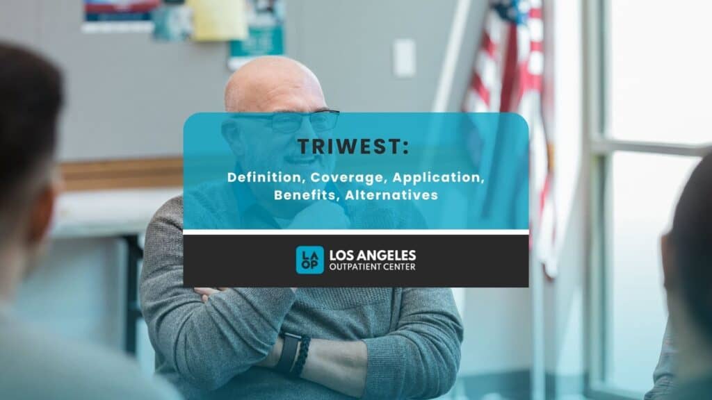 TriWest: Definition, Coverage, Application, Benefits, Alternatives ...