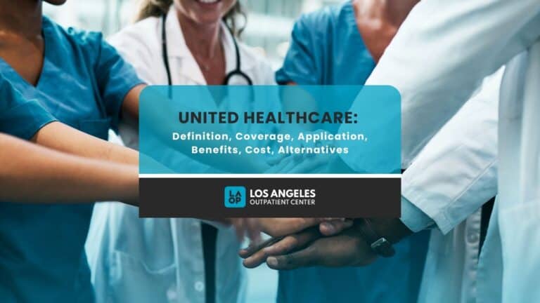 United Healthcare: Definition, Coverage, Application, Benefits, Cost ...