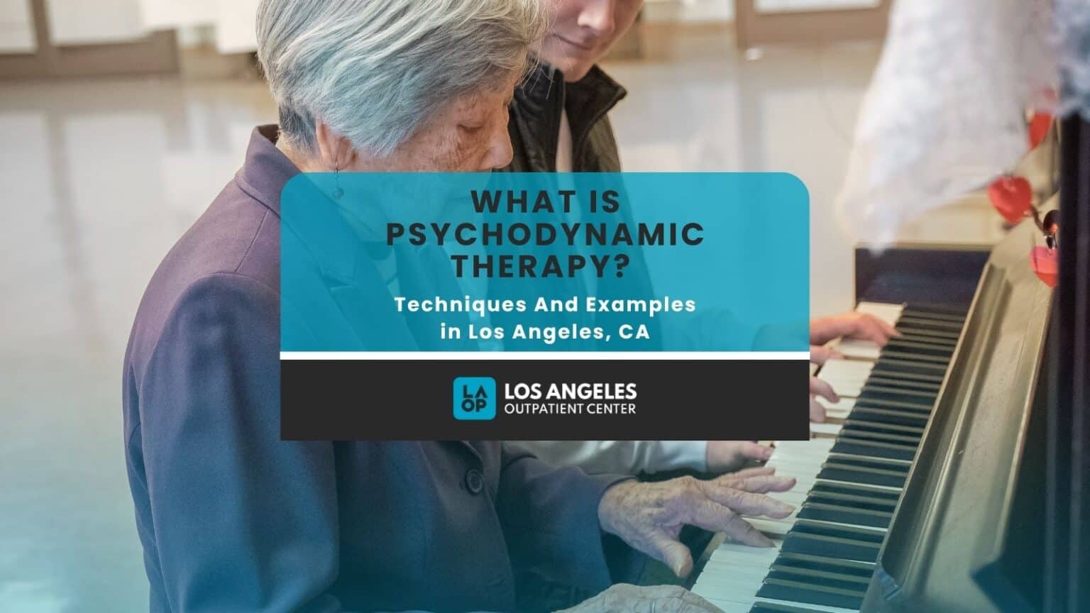 What Is Psychodynamic Therapy? Techniques And Examples in Los Angeles ...